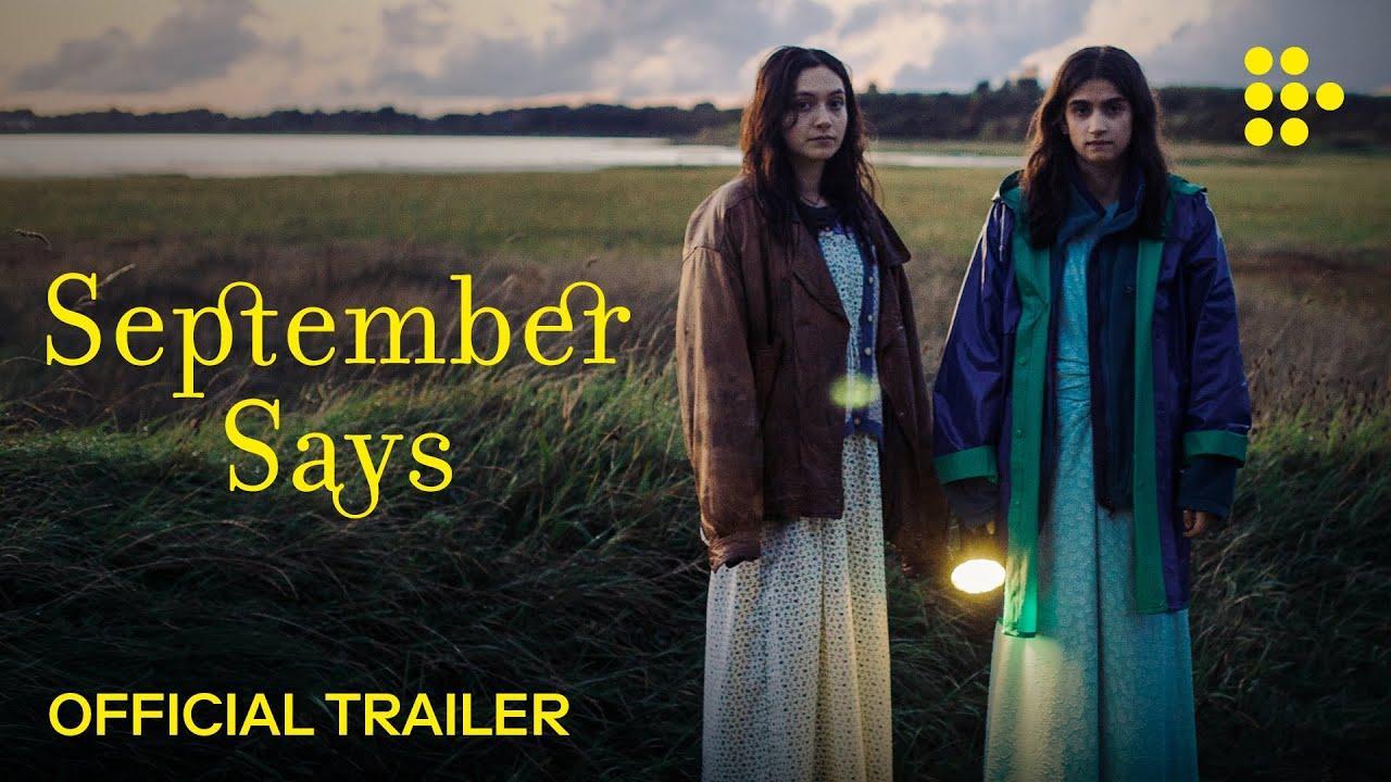 Video: SEPTEMBER SAYS | Official Trailer | Now Streaming on MUBI
